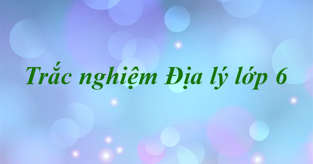 Trắc nghiệm Địa lí 6 bài 6 - Thực hành: Tập sử dụng địa bàn và thước đo ...