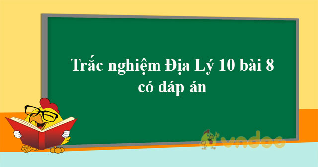 Trắc nghiệm Địa Lý 10 bài 8 - Tác động của nội lực đến địa hình bề mặt ...