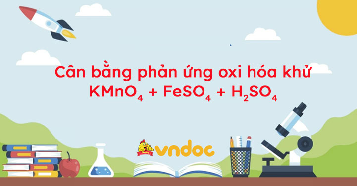 FeSO4 + KMnO4 + H2SO4 → Fe2(SO4)3 + MnSO4 + K2SO4 + H2O - FeSO4 KMnO4 ...