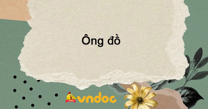 Ông đồ - Lý thuyết Ngữ văn 8 - VnDoc.com
