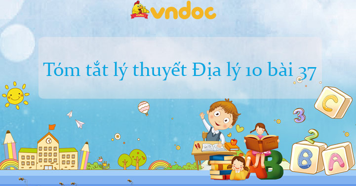Soạn Địa 10 bài 37: Địa lí các ngành giao thông vận tải