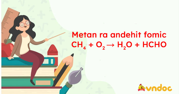 CH4 + O2 → H2O + HCHO - CH4 ra HCHO - VnDoc.com