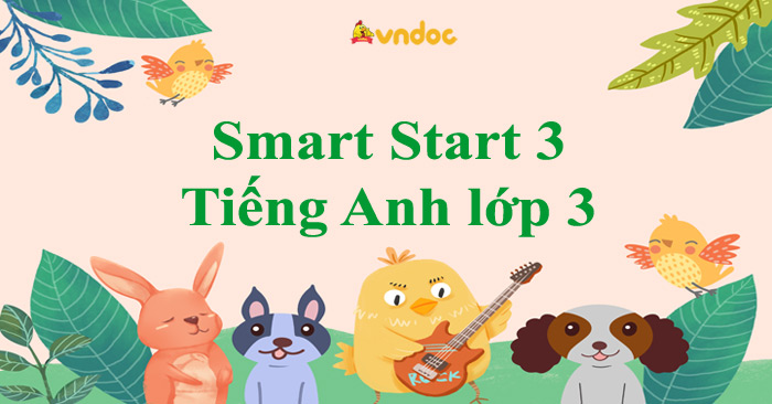 I-Learn Smart Start 3| Giải bài tập I-Learn Smart Start 3