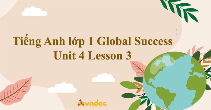 Tiếng Anh lớp 1 Unit 4 Lesson 3 - Unit 4 lớp 1 In the bedroom trang 19 - VnDoc.com