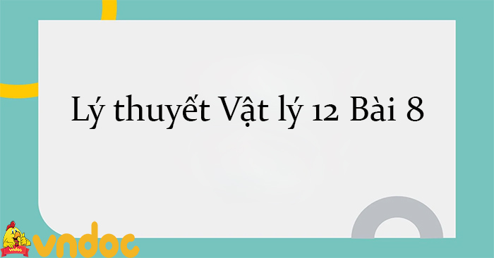 Lý thuyết Vật lý 12 Bài 8: Giao thoa sóng - Lý thuyết Vật lý 12 - VnDoc.com