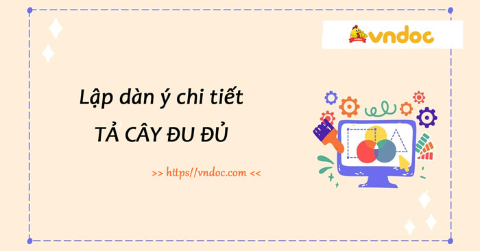 Dàn ý Tả cây đu đủ lớp 4 - Lập dàn ý cho bài văn miêu tả cây đu đủ lớp ...