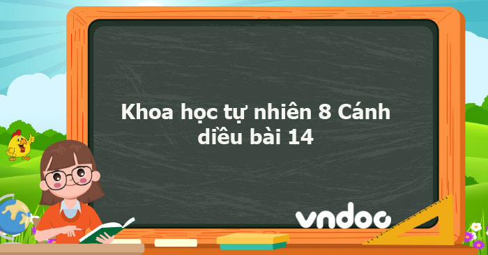 Khoa học tự nhiên 8 Cánh diều bài 14 trang 73, 74, 75, 76 - Khối lượng riêng - VnDoc.com