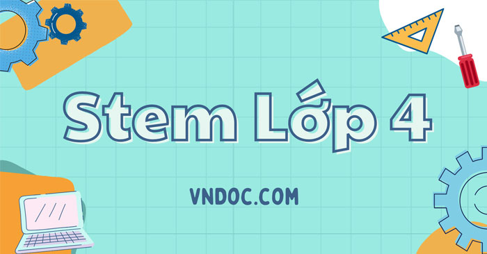 Giáo án STEM lớp 4
