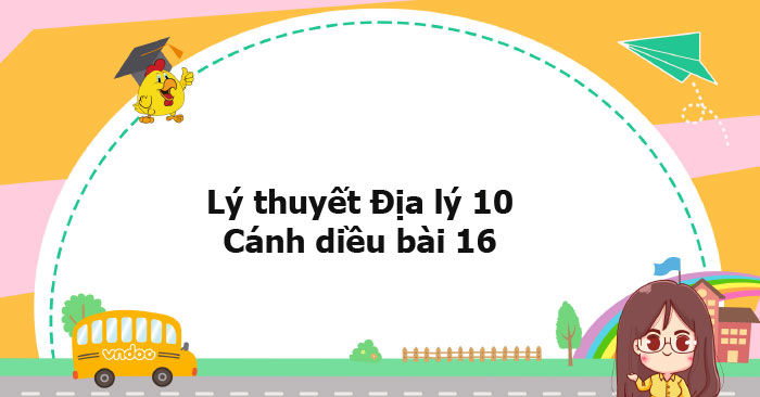 Lý thuyết Địa lý 10 Cánh diều bài 16 - Dân số và gia tăng dân số - Cơ ...