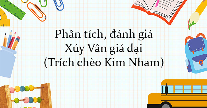 Phân tích, đánh giá Xúy Vân giả dại (Trích chèo Kim Nham) - VnDoc.com