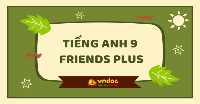 Tiếng Anh 9 Friends Plus