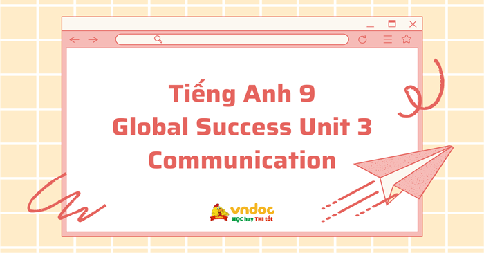 Tiếng Anh 9 Global Success Unit 3 Communication - Unit 3 Healthy living for teens trang 32 ...