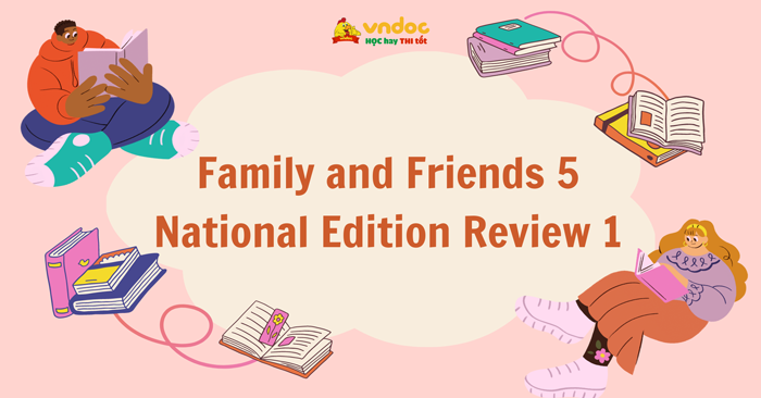 Tiếng Anh lớp 5 Family and Friends Review 1 - Tiếng Anh 5 Review 1 trang 26 Family and Friends ...