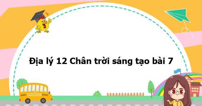 Địa lý 12 Chân trời sáng tạo bài 7 - Dân số - VnDoc.com