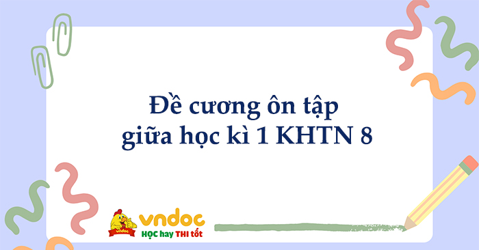 дђб ѓ Cж жўng гґn Tбє P Giб їa Hб ќc Kг 1 Khtn 8 Chгўn Trб ќi Sгўng Tбєўo Kбєїt Nб I Tri