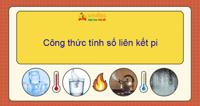 Công thức tính số liên kết pi - Ôn tập môn Hóa học 11 - VnDoc.com