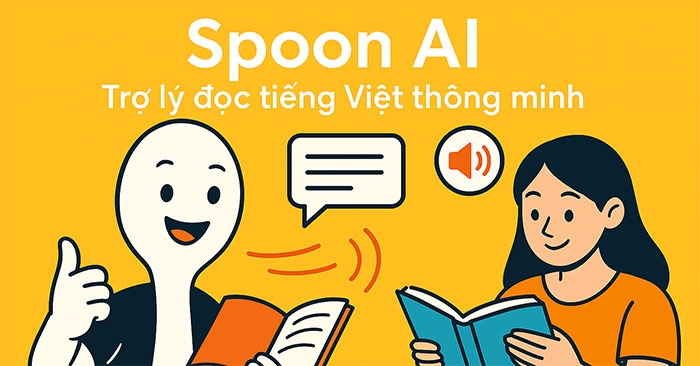 Spoon AI - Công cụ tạo và tải về đoạn âm thanh từ đoạn văn bản - Trợ lý ...